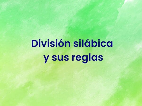 División silábica y sus reglas | Cursos para mejorar 2025